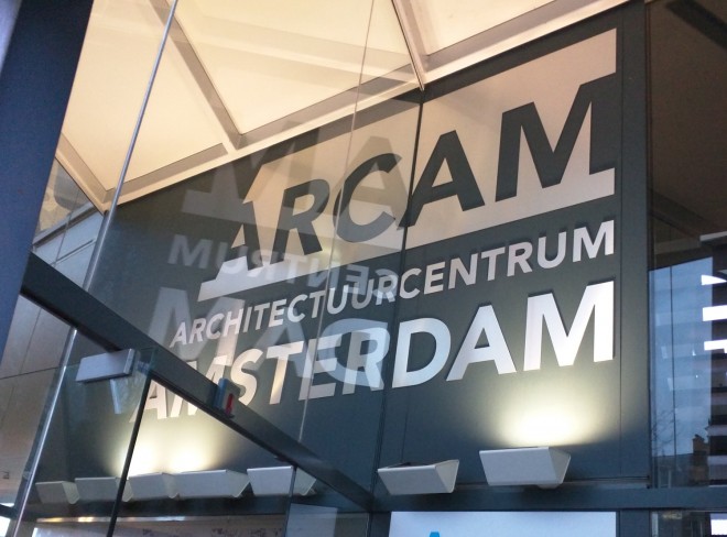 ARCAM – Architecture Centrum Amsterdam – Blog Without An Important Name